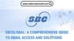 SBCGlobal: Your Ultimate Guide to Email Efficiency and Security