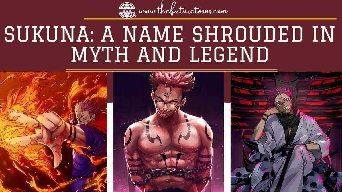 Sukuna: The Resurgence of the King of Curses in Jujutsu Kaisen
