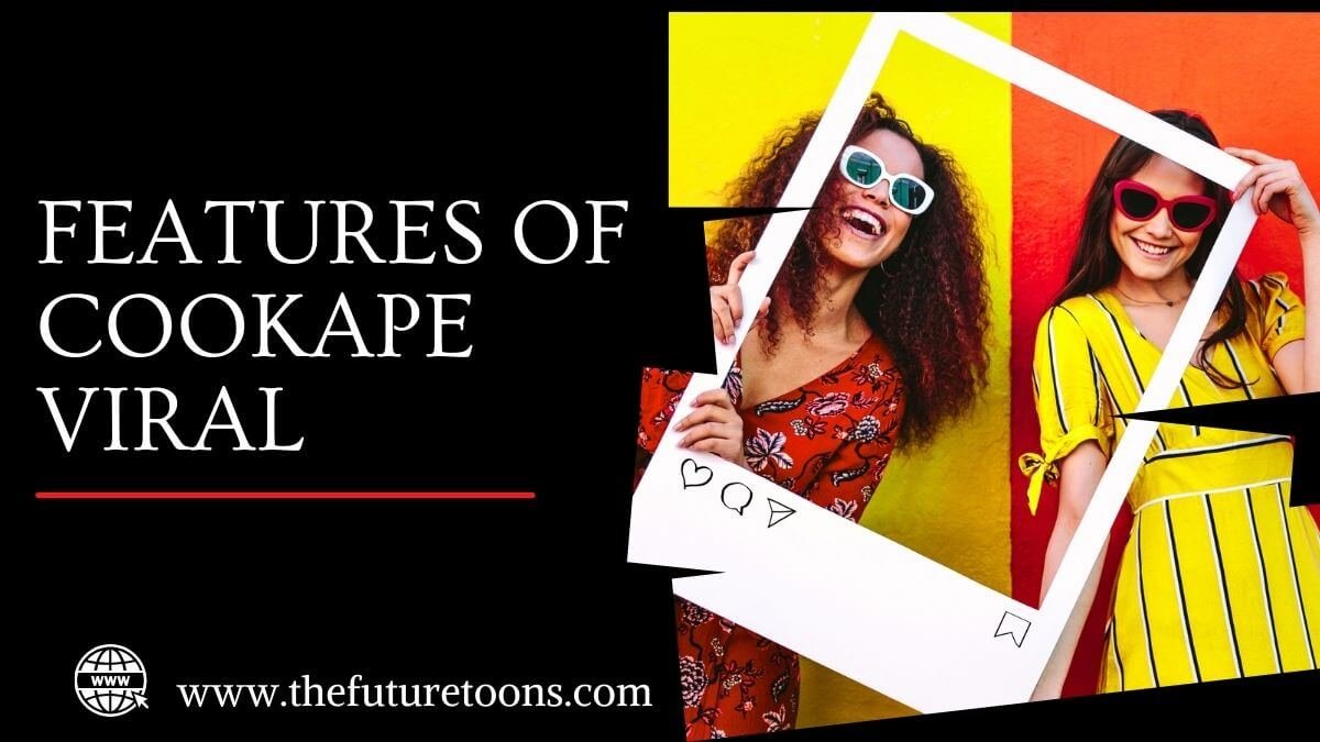 Cookape: Ultimate Social Media Tool