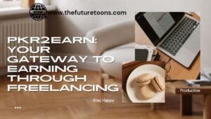 Pkr2earn: A Secure and Global Freelancing Platform